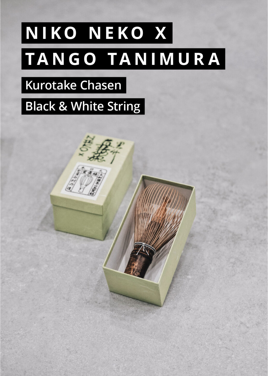 NIKO NEKO x TANGO TANIMURA / Artisan Chasen | Niko Neko Matcha